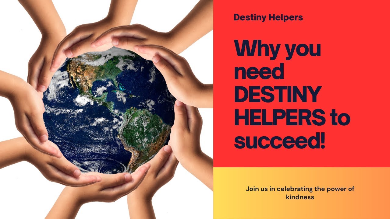 The Five Destiny Helpers - Your Key to Success - YouTube