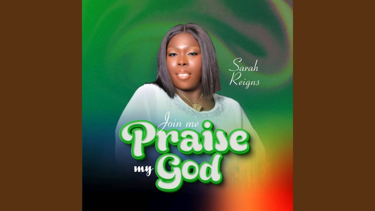 Join me praise my God - YouTube