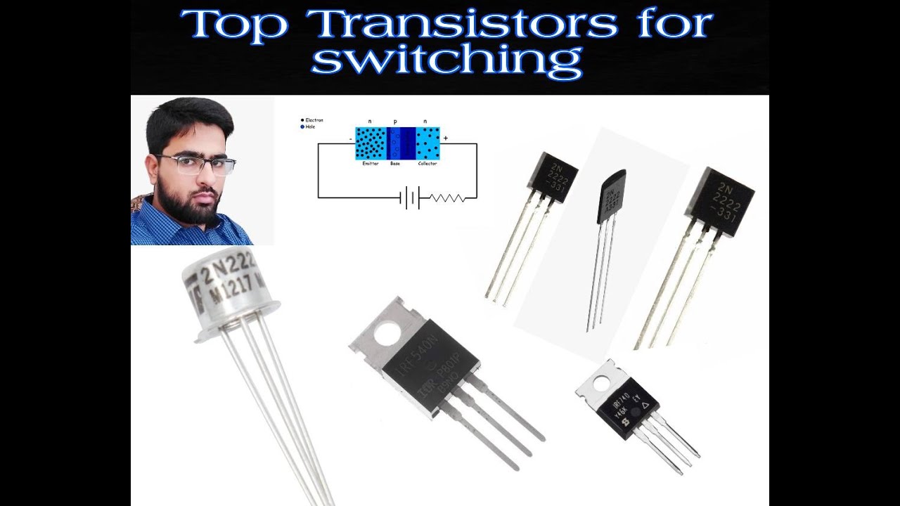 Best Transistors for Switching - YouTube