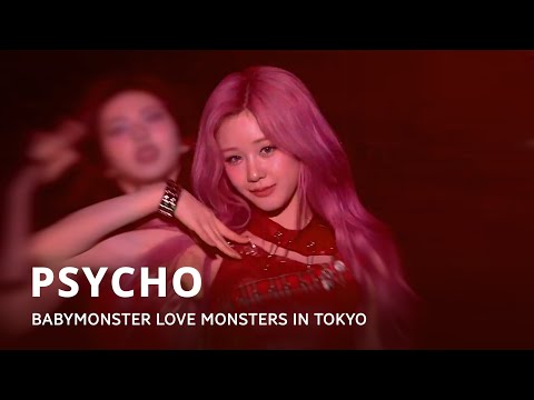 BABYMONSTER - 'PSYCHO' LOVE MONSTERS IN TOKYO