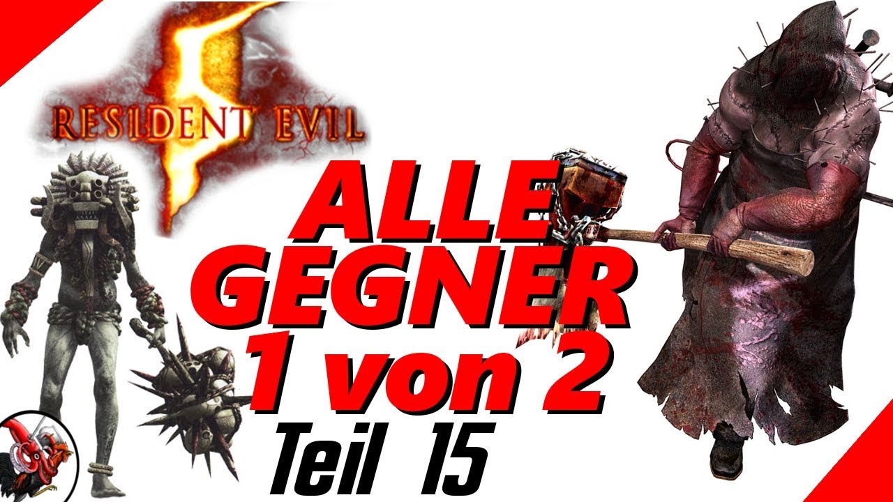 Alle Gegner und Bosse aus Resident 5 (Teil 1) - Resident Evil Lore ...