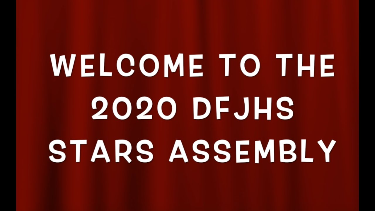 2020 DFJHS STARS ASSEMBLY - YouTube
