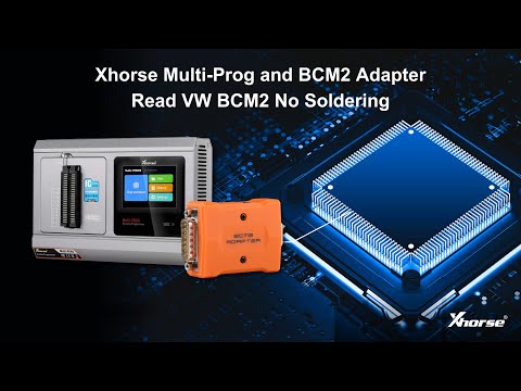 Xhorse Multi-Prog Programmer Read VW BCM2 No Soldering - YouTube