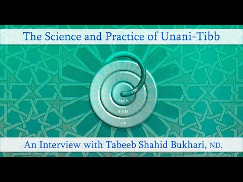 The Science and Practice of Unani-Tibb