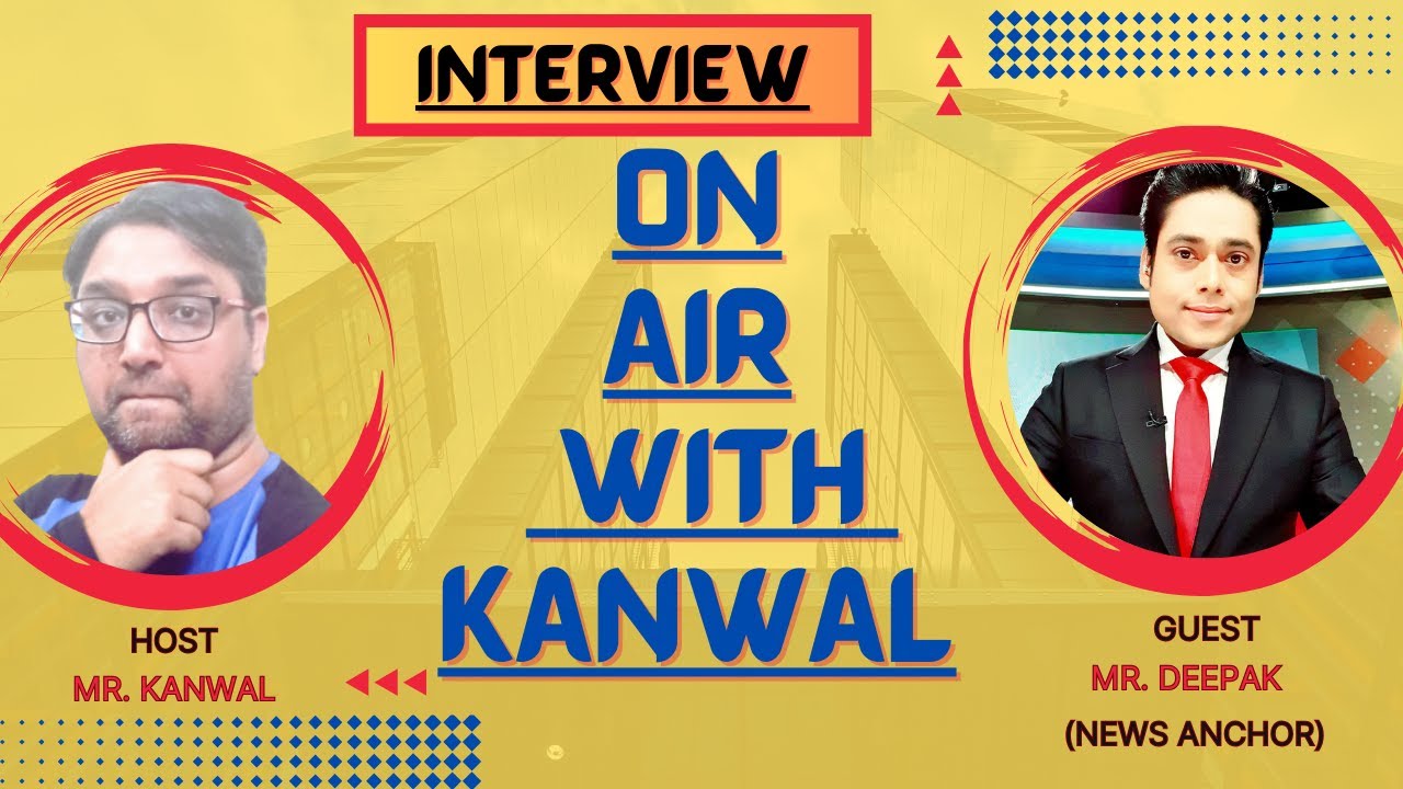 Live Interview of Indian Male News Anchor Mr. Deepak | In Hindi - YouTube