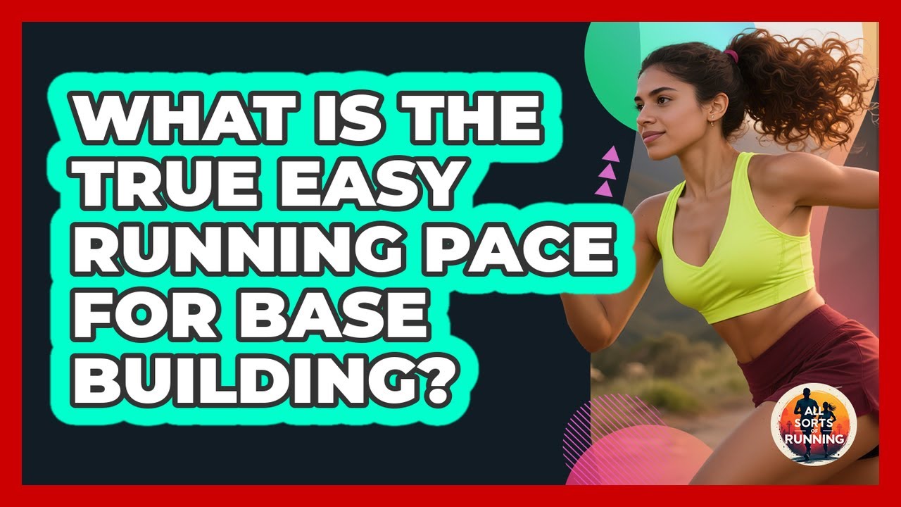 What Is The True Easy Running Pace For Base Building? - All Sorts Of ...