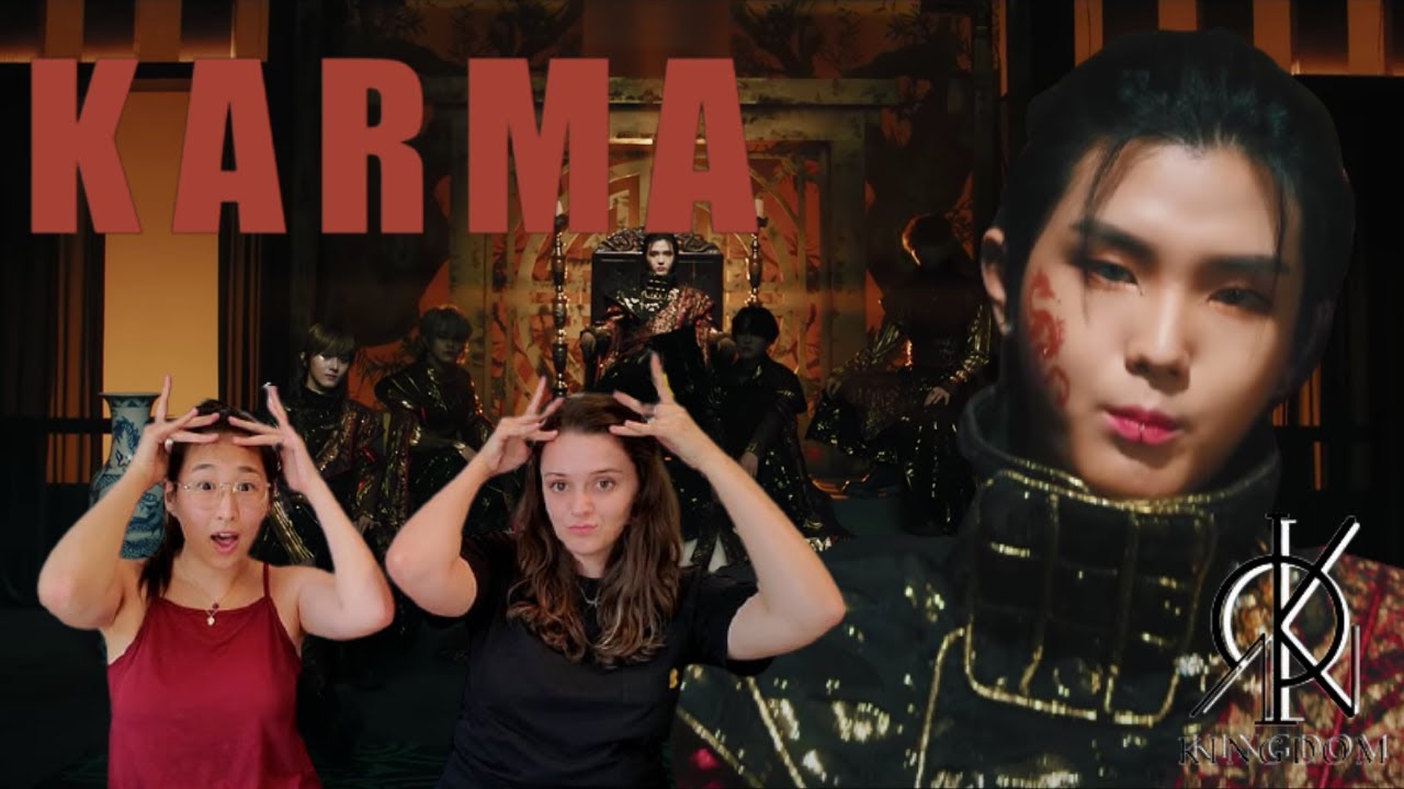 [KOR] KINGDOM ‘KARMA’ MV Reaction | 킹덤 ‘카르마' 뮤비 리액션 - YouTube