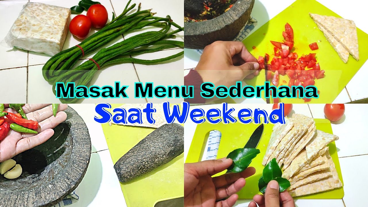 Masak Menu Sederhana Saat Weekend #dailyvlog #irt - YouTube