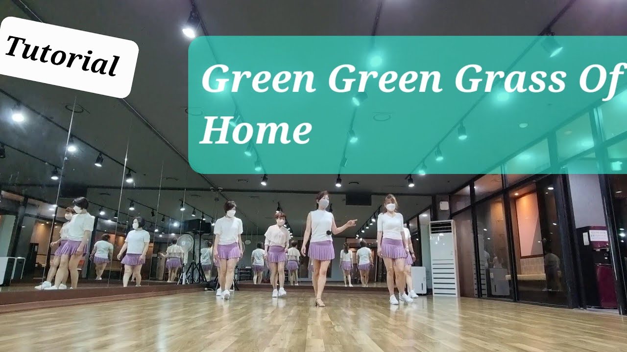 👠#New Green Green Grass Of Home LineDance(Beginner)#뉴 그린 그린 그레스 오브 홈 라인댄스#Tutorial# ...