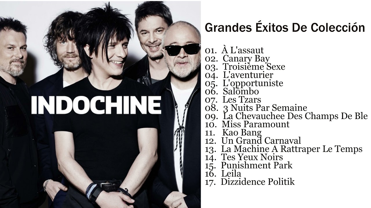 Indochina Grandes Éxitos De Colección - YouTube