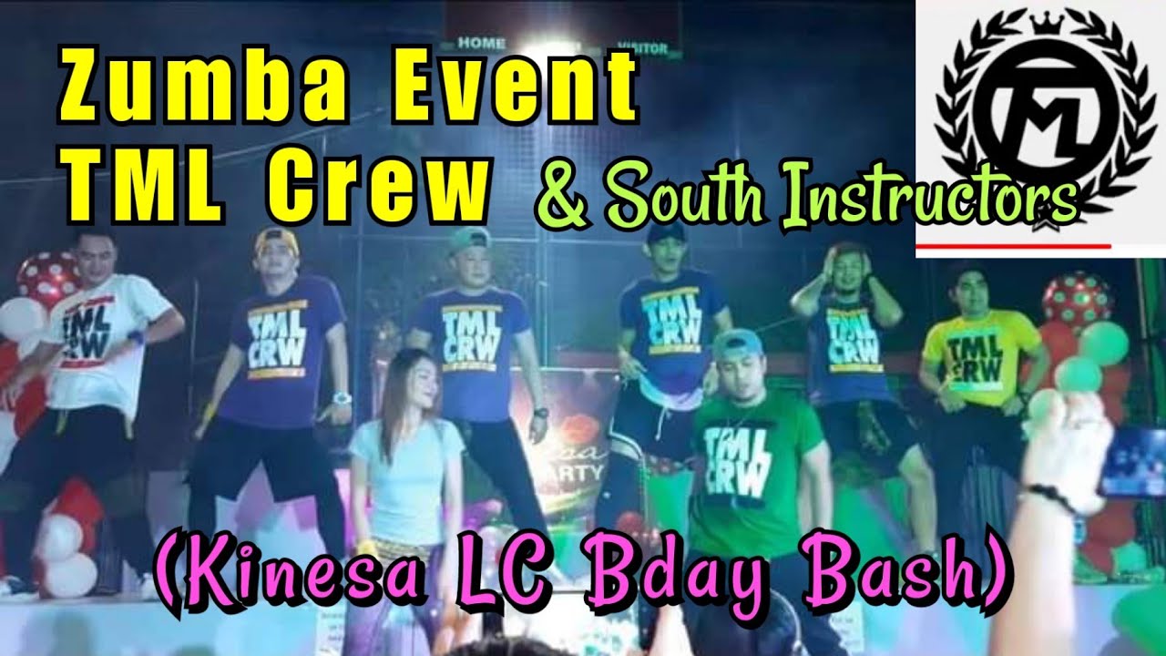 TML CREW and South Instructors ZUMBA EVENT | Kinesa LC BDAY - YouTube