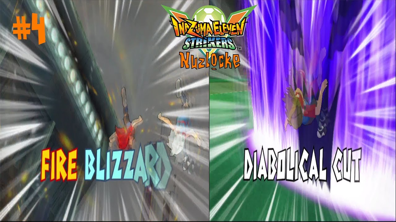 Inazuma Eleven Strikers Nuzlocke Episode: 4 Explode! Fire Blizzard ...