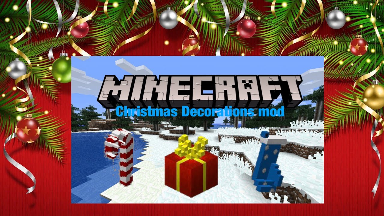 Minecraft (Christmas Decorations mod) - YouTube