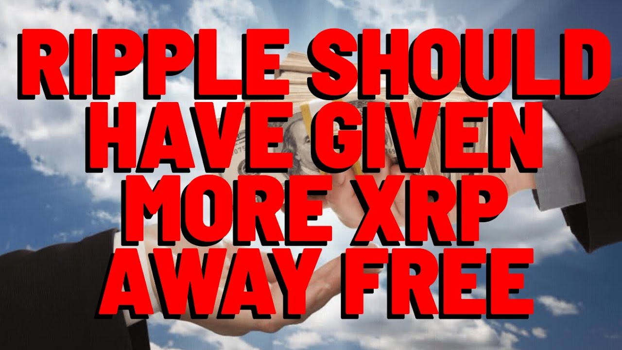 XRP Creator Says Ripple SHOULD HAVE GIVEN MORE XRP AWAY FOR FREE - YouTube