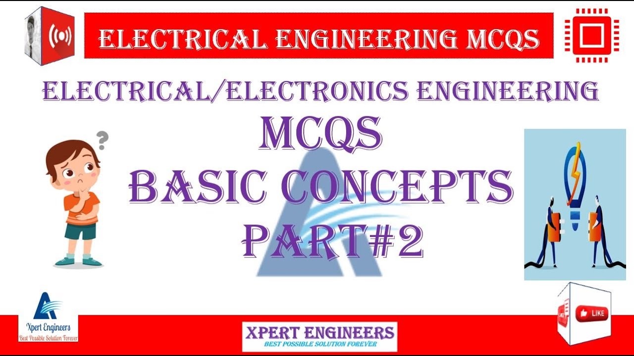 Basic Concepts | Electrical/ Electronics Preparation | Part 2 | Quiz 2 ...