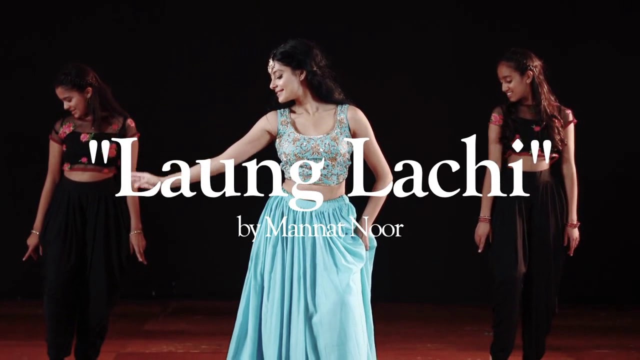 Manpreet Toor | "Laung Laachi" Mannat Noor (Ammy Virk, Neeru Bajwa ...