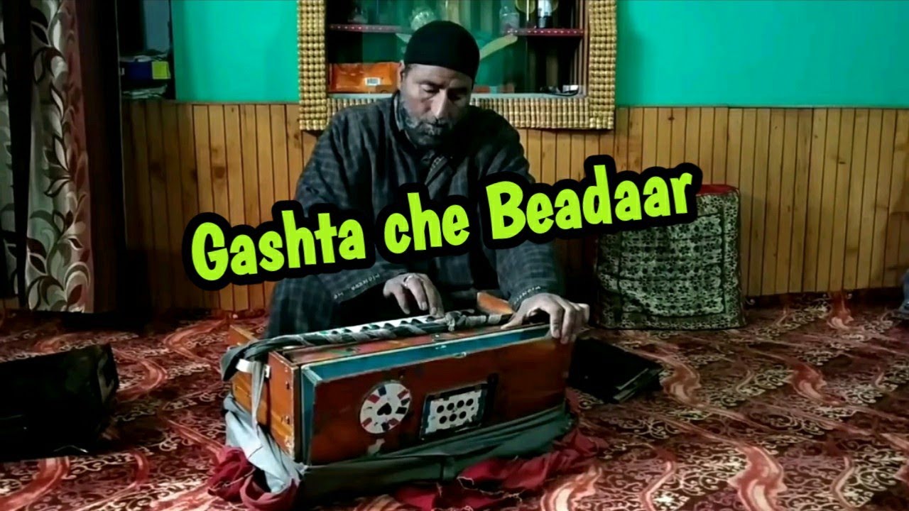 Gashta che Beadaar | Muhammad Yaseen Shah#kashmirisongs - YouTube