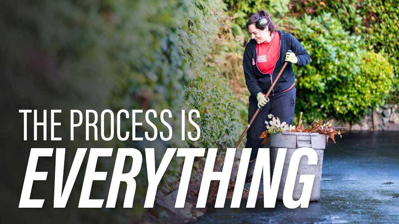 The Process Is Everything - YouTube