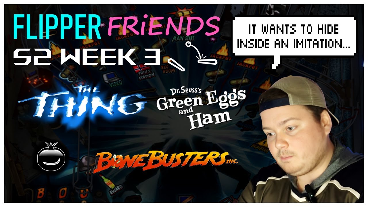 THE THING PINBALL!!! FLIPPER FRiENDS Season 2 Week 3 - AtGames Legends ...
