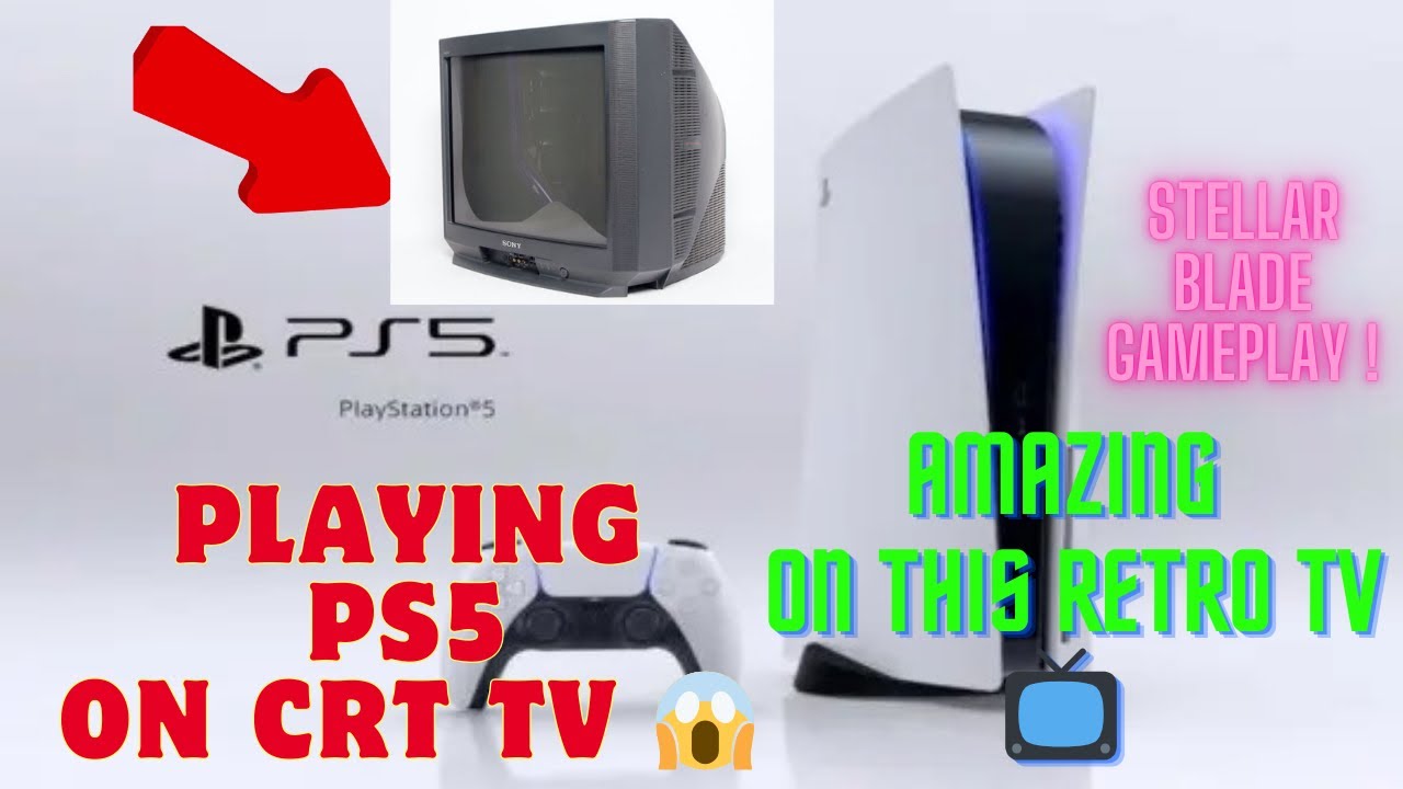 PS5 -PLAYSTATION 5 ON A CRT TV😱Beautifull 😍Stellar Blade Gameplay # ...