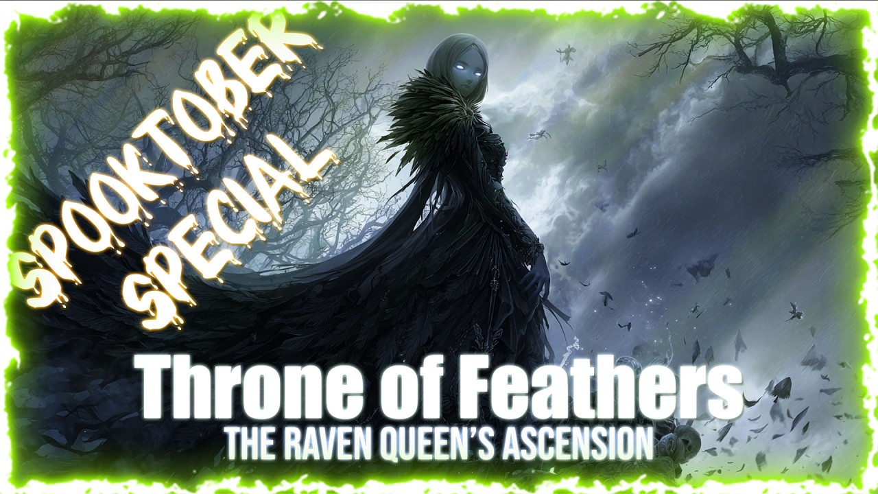 Throne of Feathers – The Raven Queen’s Ascension - YouTube