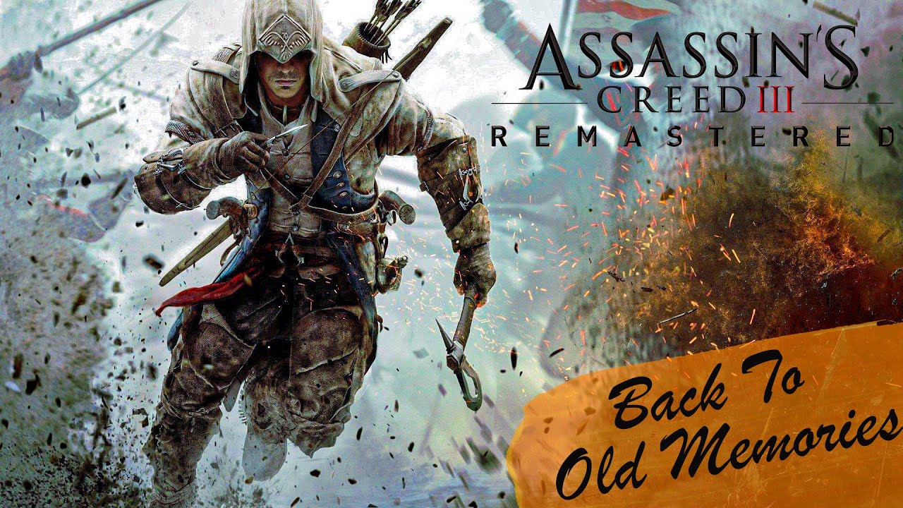 ASSASSIN'S CREED 3 : Remastered Gameplay Part - 3 | Back IN OLD ...