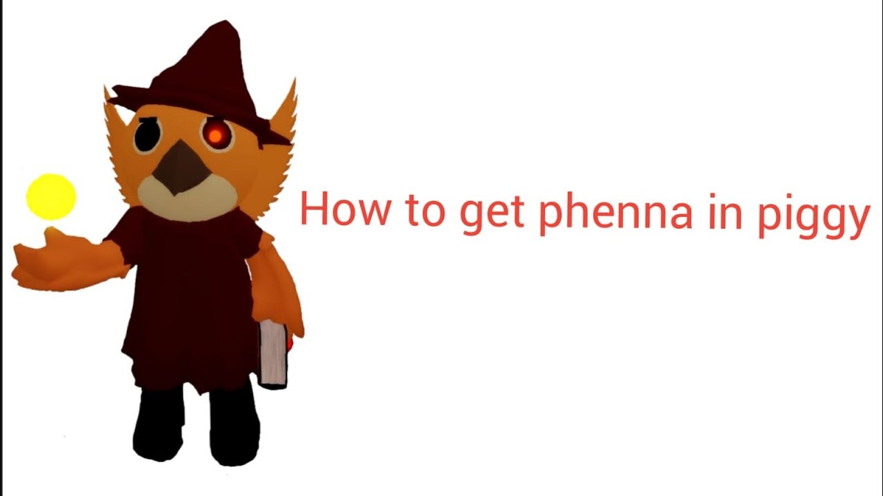 How to get phenna in roblox piggy - YouTube