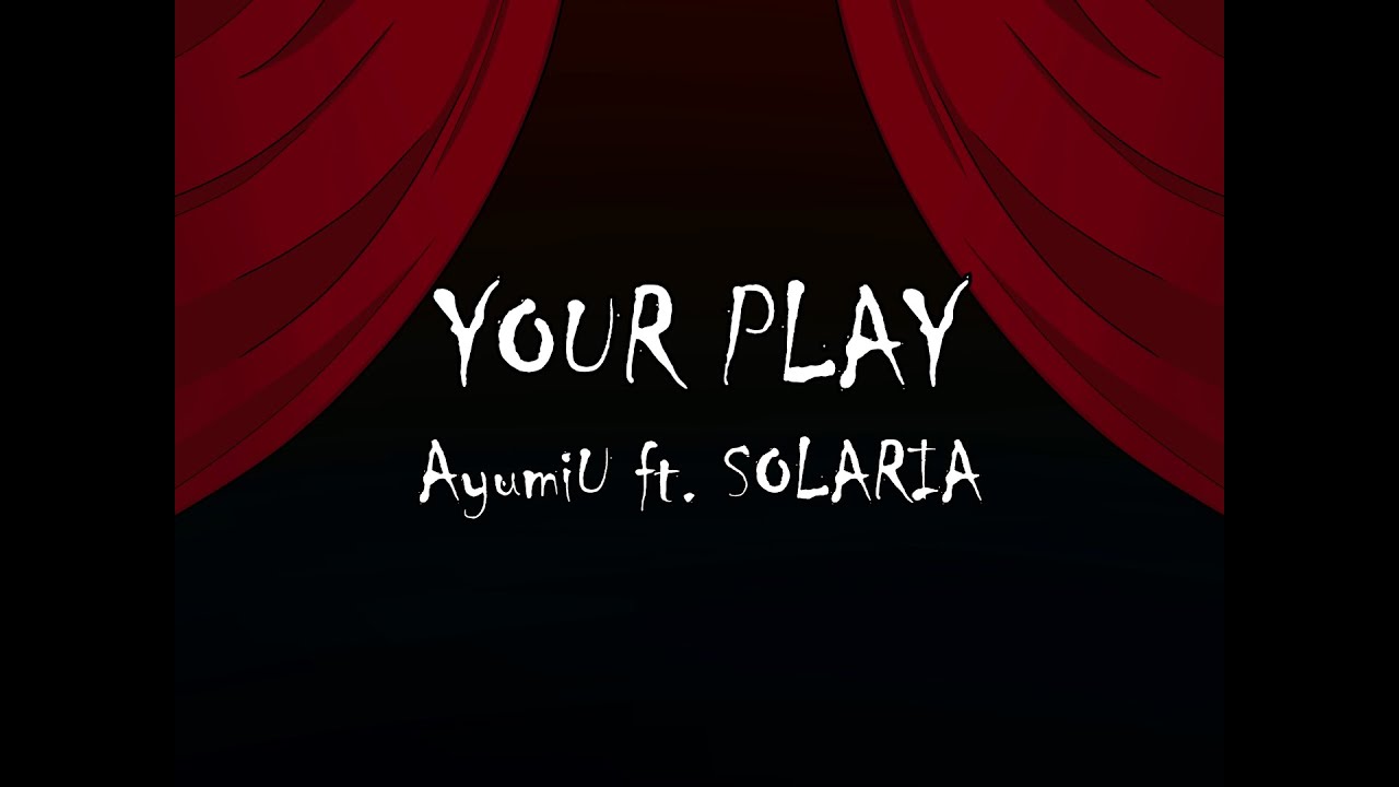 SOLARIA 】 YOUR PLAY 【 SYNTHV ORIGINAL 】 - YouTube