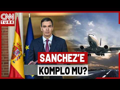 SON DAKİKA🚨İspanya Başbakanı Pedro Sanchez'in Uçağı Ankara'ya Acil İniş Yaptı! Sabotaj Mı, Arıza Mı?