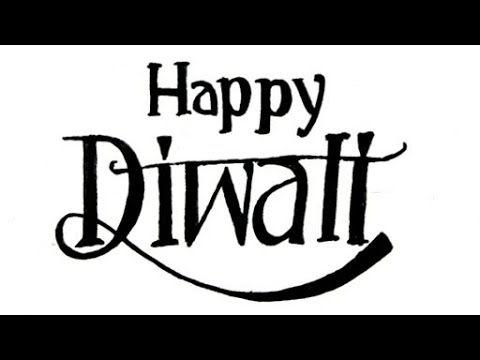 Happy Diwali Stylish Lettering || How To Write Happy Diwali In ...