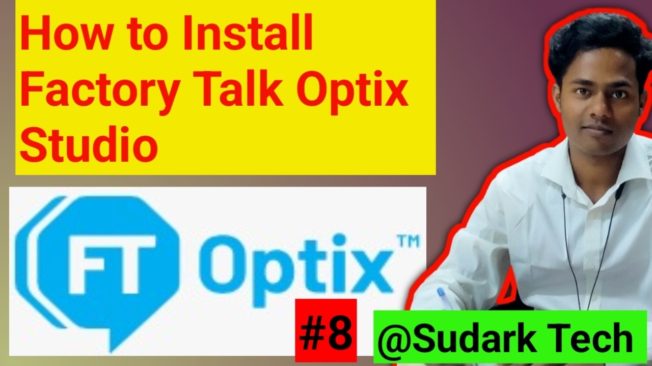 How to Install Factory Talk Optix Studio | FT Optix | Sudark Tech # ...