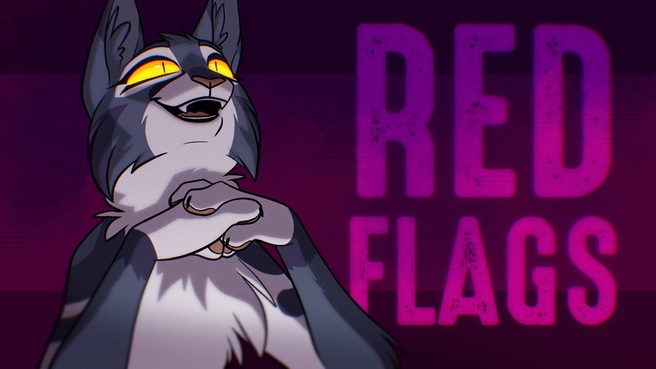 RED FLAGS | Animation Meme - YouTube