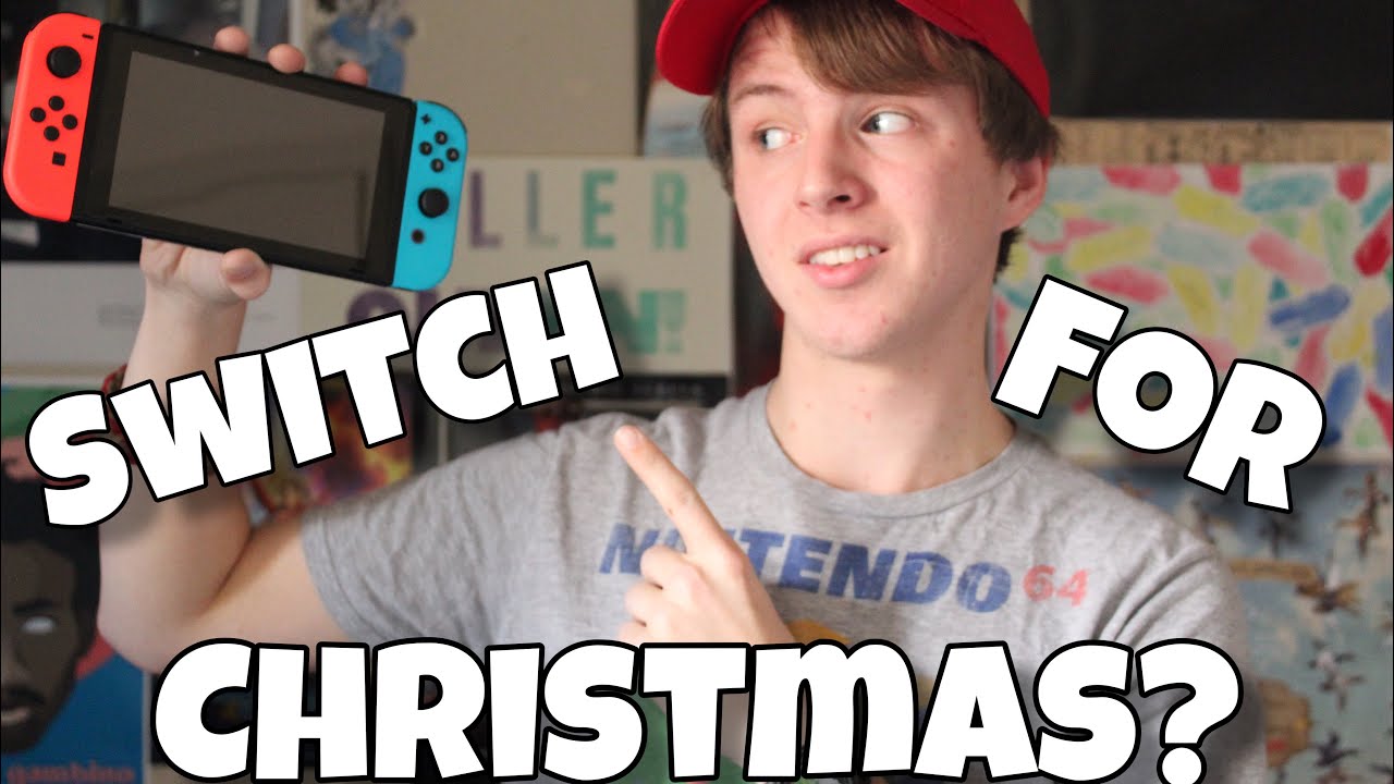Should You Get a Switch for Christmas? - YouTube