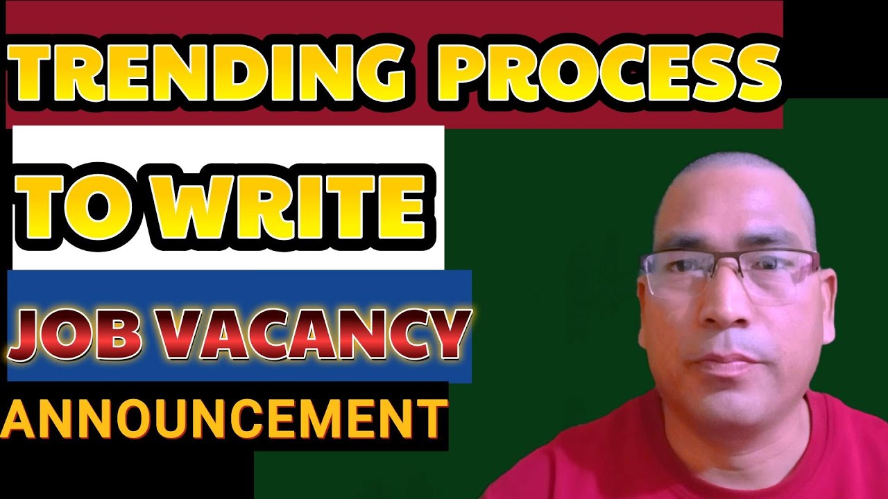 Master the Art of Job Vacancy Writing Process - YouTube