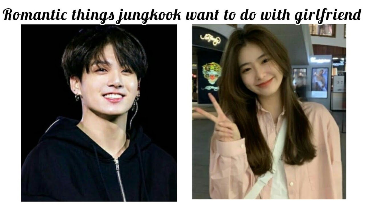 BTS jungkook romantic things he really Want to do with girlfriend 😳|| # ...