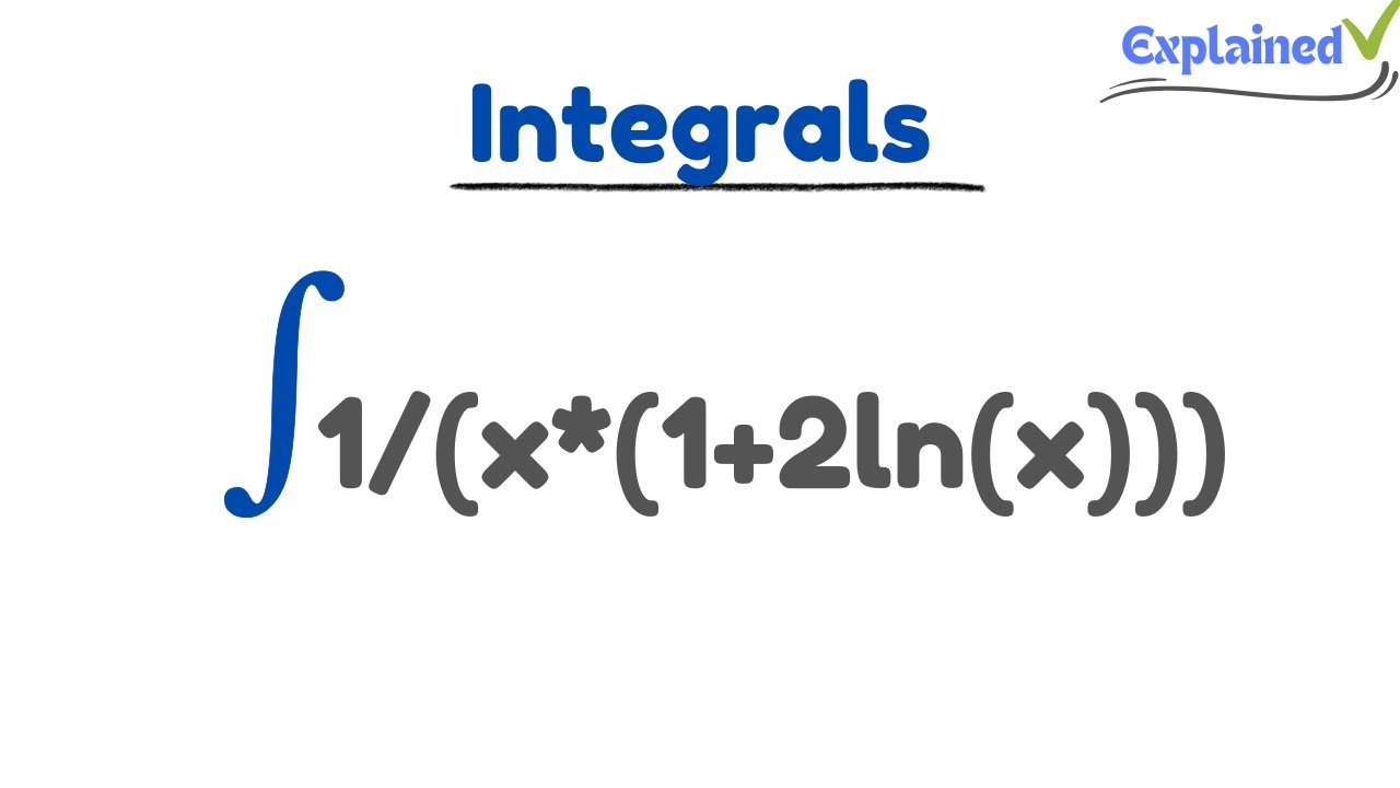 Integral of 1/(x*(1+2ln(x))) (substitution) - YouTube