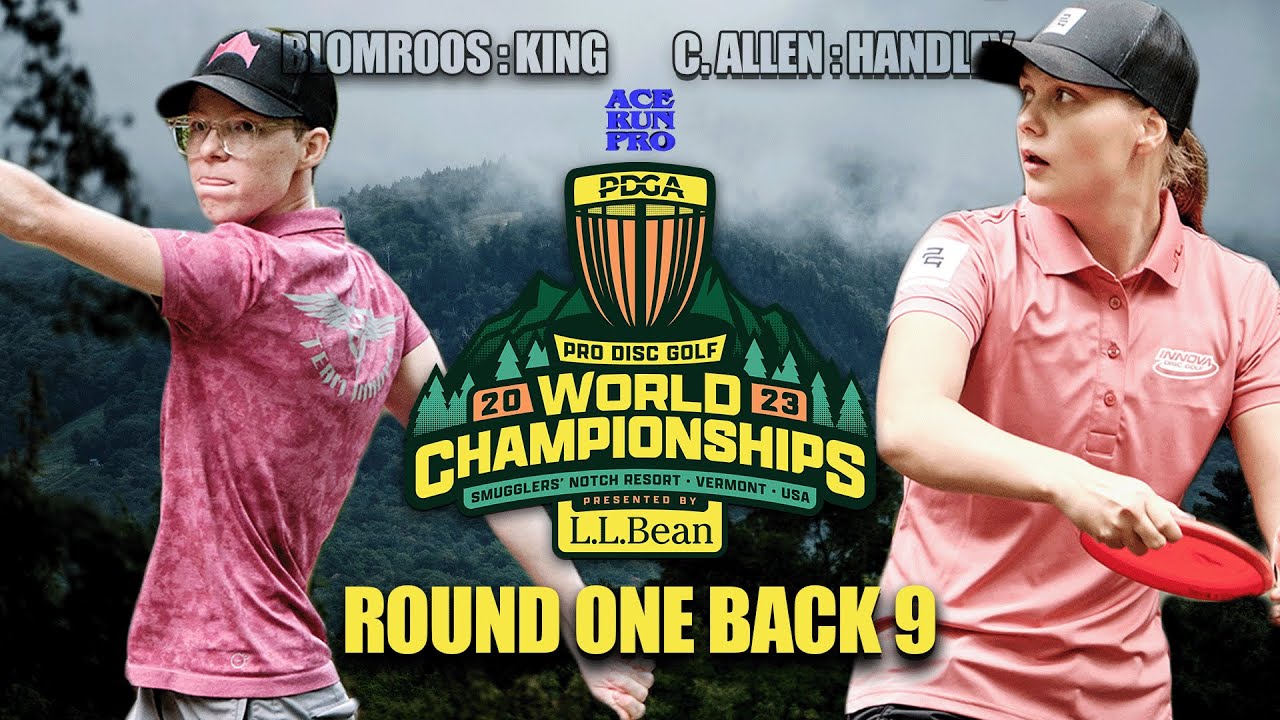 ARP | 2023 PDGA Pro Worlds | R1B9 | C. Allen : Blomroos : King ...