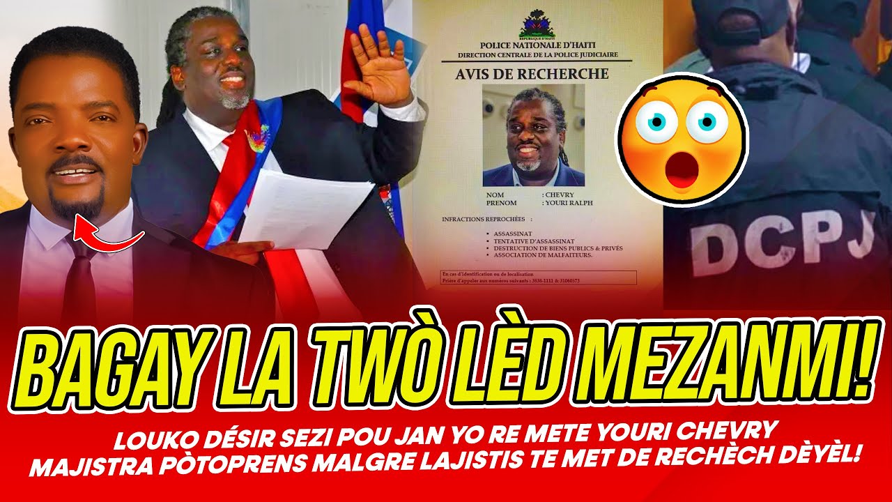 LOUKO DÉSIR SEZI POU JAN YO RE METE YOURI CHEVRY MAJISTRA PÒTOPRENS ...