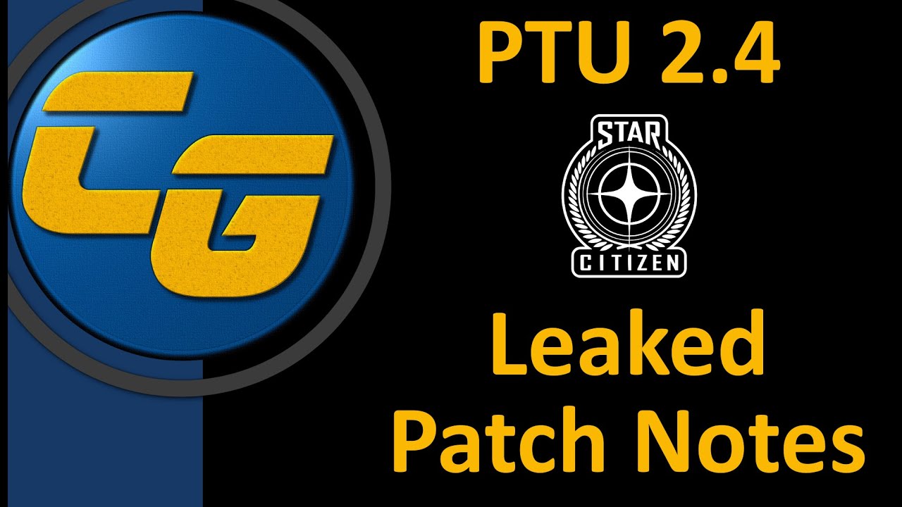 PTU 2.4 Leaked Patch Notes - YouTube