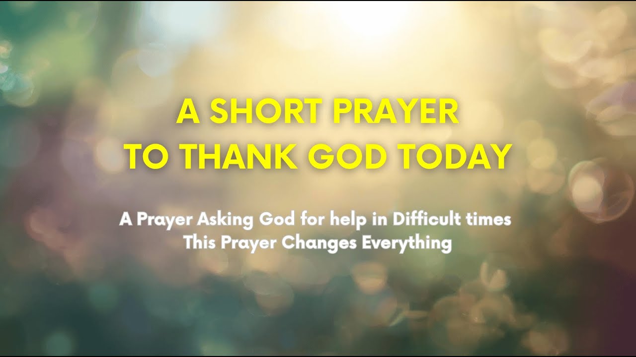 A Prayer Asking God for help in Difficult times This Prayer Changes ...