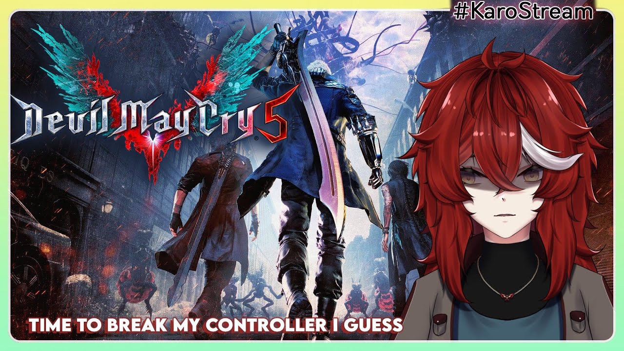 【DEVIL MAY CRY 5】【PART 1】What motivation? | VOD | Vtuber - YouTube