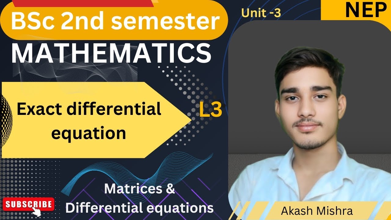 L3| BSc-ll Semester Mathematics l Exact Differential equations l | Unit ...