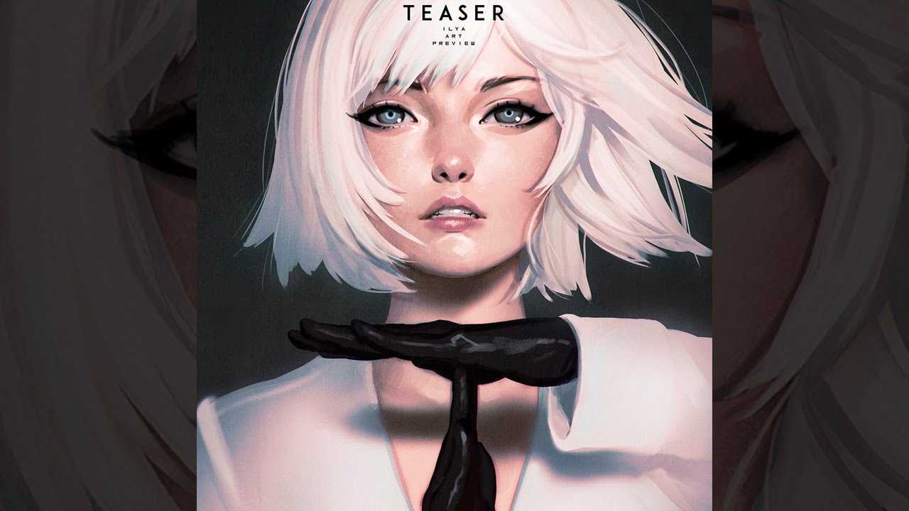 Teaser - Ilya Art Preview - YouTube