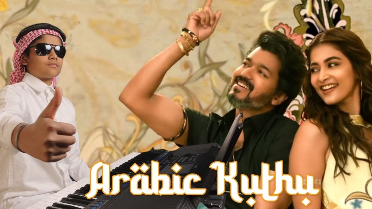 Arabic Kuthu | Beast | Halamithi Habibo | Piano Cover - YouTube