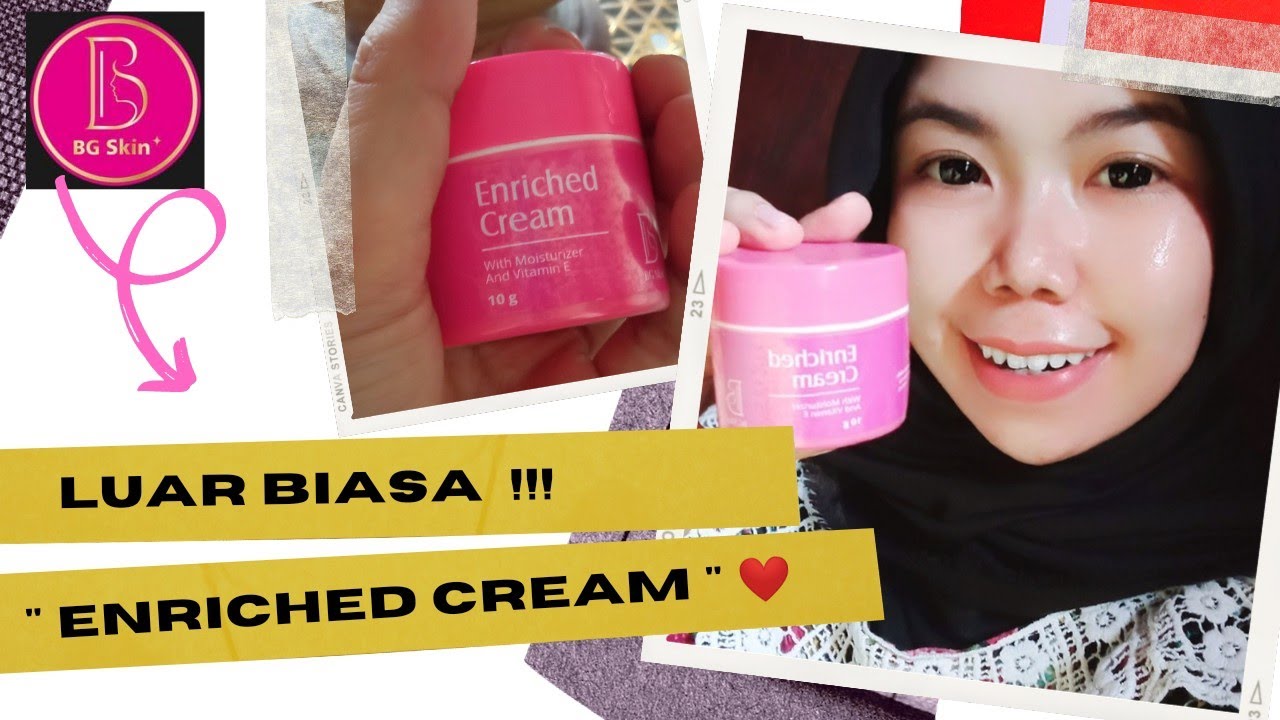 REVIEW "ENRICHED CREAM BG SKINCARE" | SOLUSI SKINBARRIER | BGSKINCARE ...