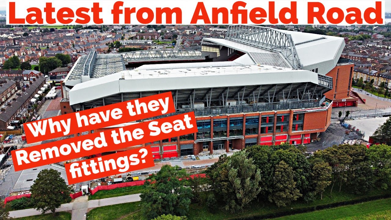 Seat Fixings Removed???, Liverpool FC Anfield Stand Expansion - YouTube