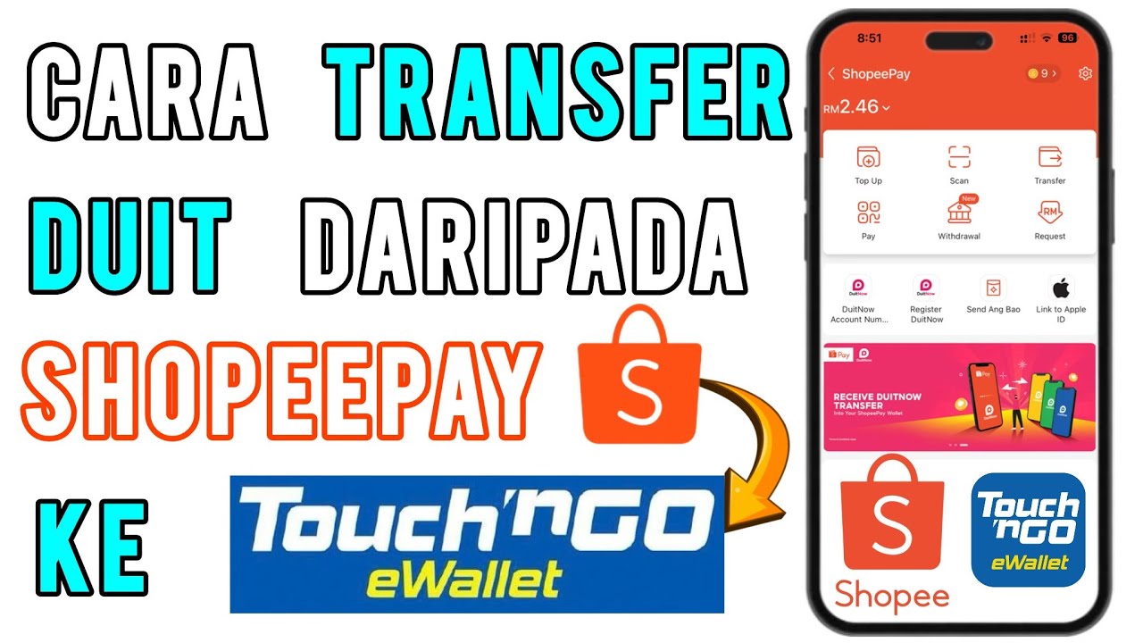Cara Transfer Duit Shopeepay ke Touch n Go eWallet - YouTube