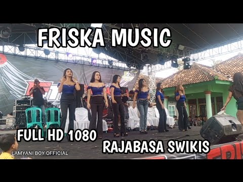 FRISKA MUSIC LIVE RAJABASA SWIKIS LAMPUNG TIMUR PERFORM ALL VOCALIS 