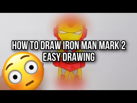 HOW TO DRAW IRON MAN MARK 2 EASY DRAWING - YouTube
