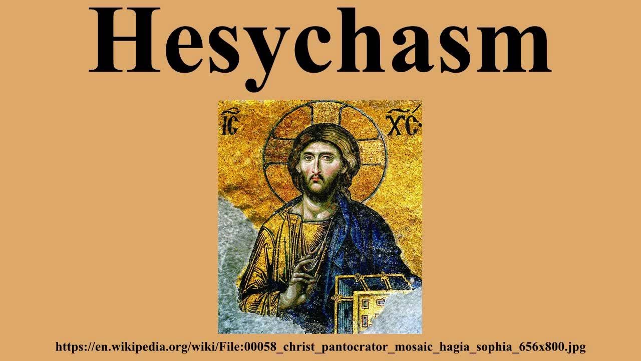 Hesychasm - YouTube
